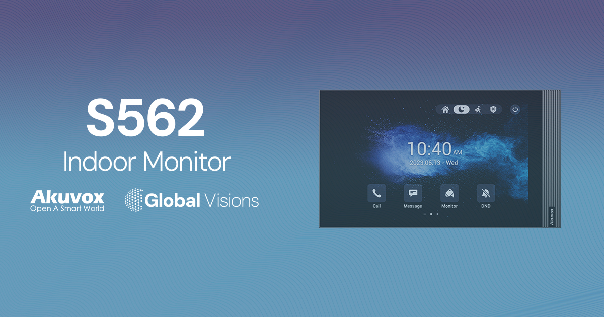 Akuvox S562 - Akuvox Indoor Monitors at Global Visions