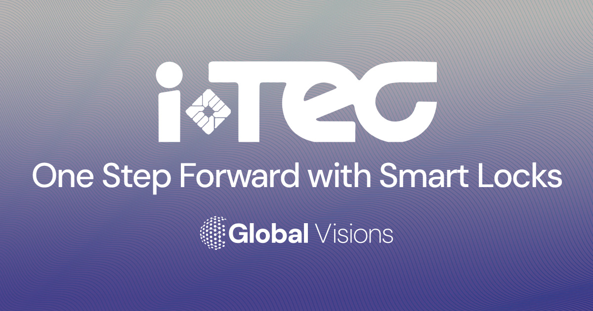 Smart Locks - Secure your spaces with Global Visions Inc